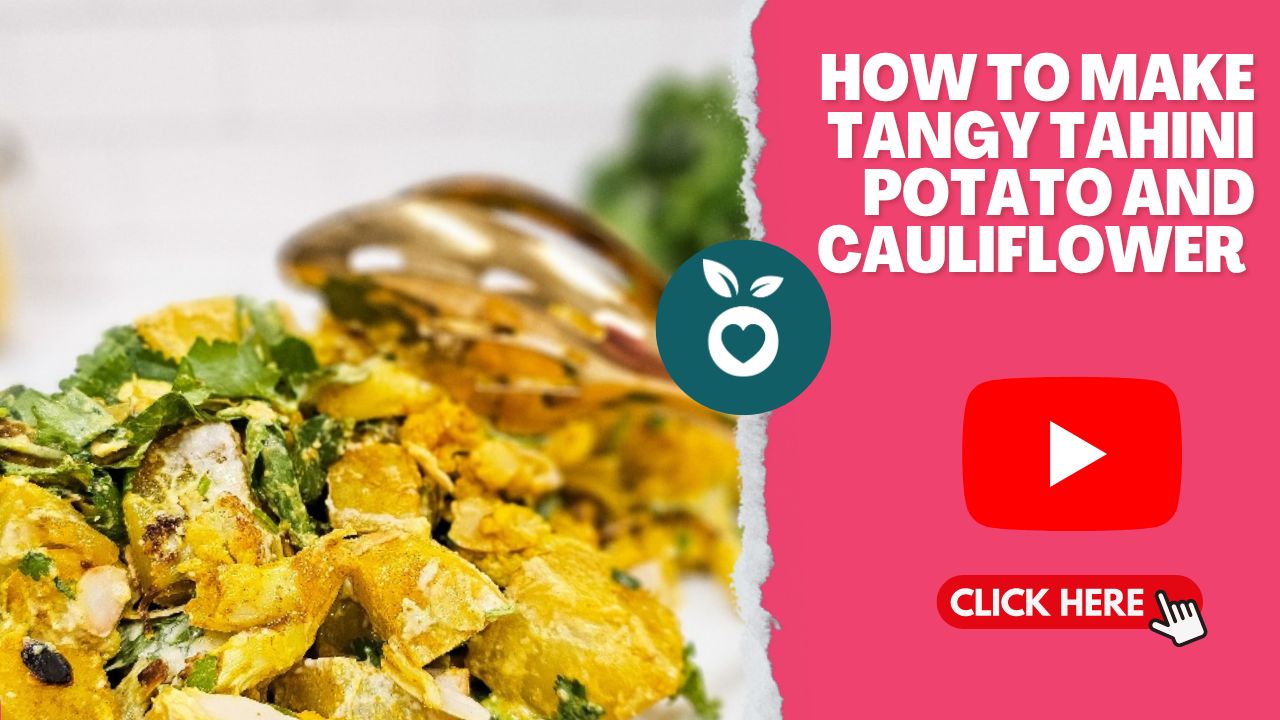 Tangy Tahini Cauliflower and Potato Recipe